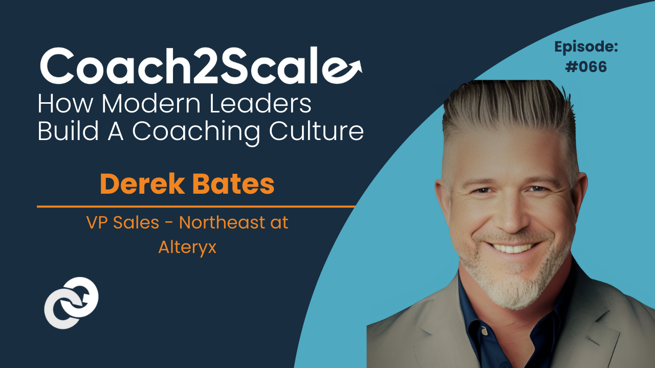 Coaching Is a Two-Way Street with Derek Bates - CoachEm