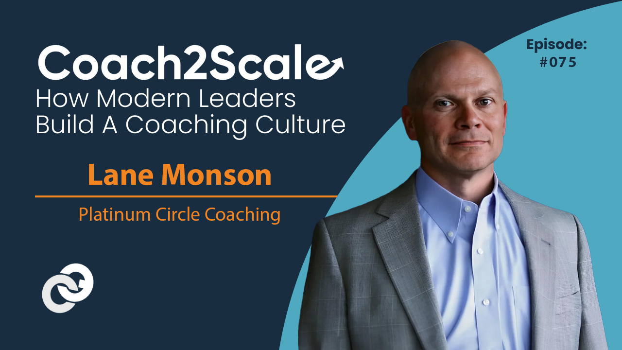Unlocking Sales Excellence with Lane Monson on the Coach2Scale Podcast ...